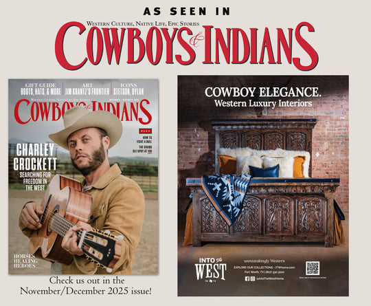 Into The West in Cowboys & Indians Magazine | Western Luxury Editorial Ads